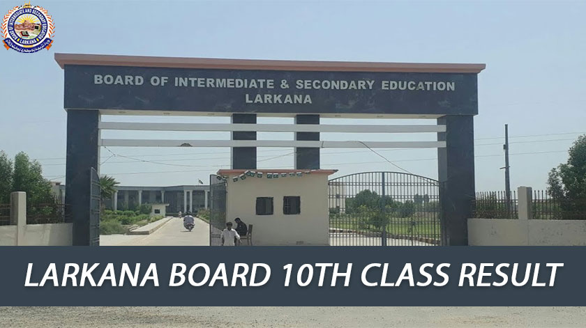 BISE Larkana 10th Class Result 2024